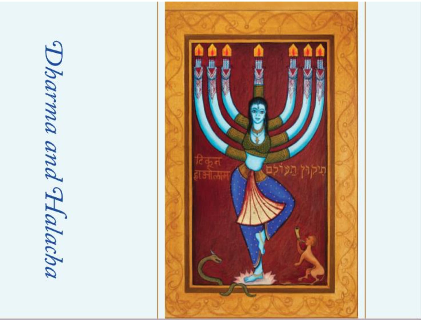 Invitation to a celebratory book launch for “Dharma and Halacha” - The ...