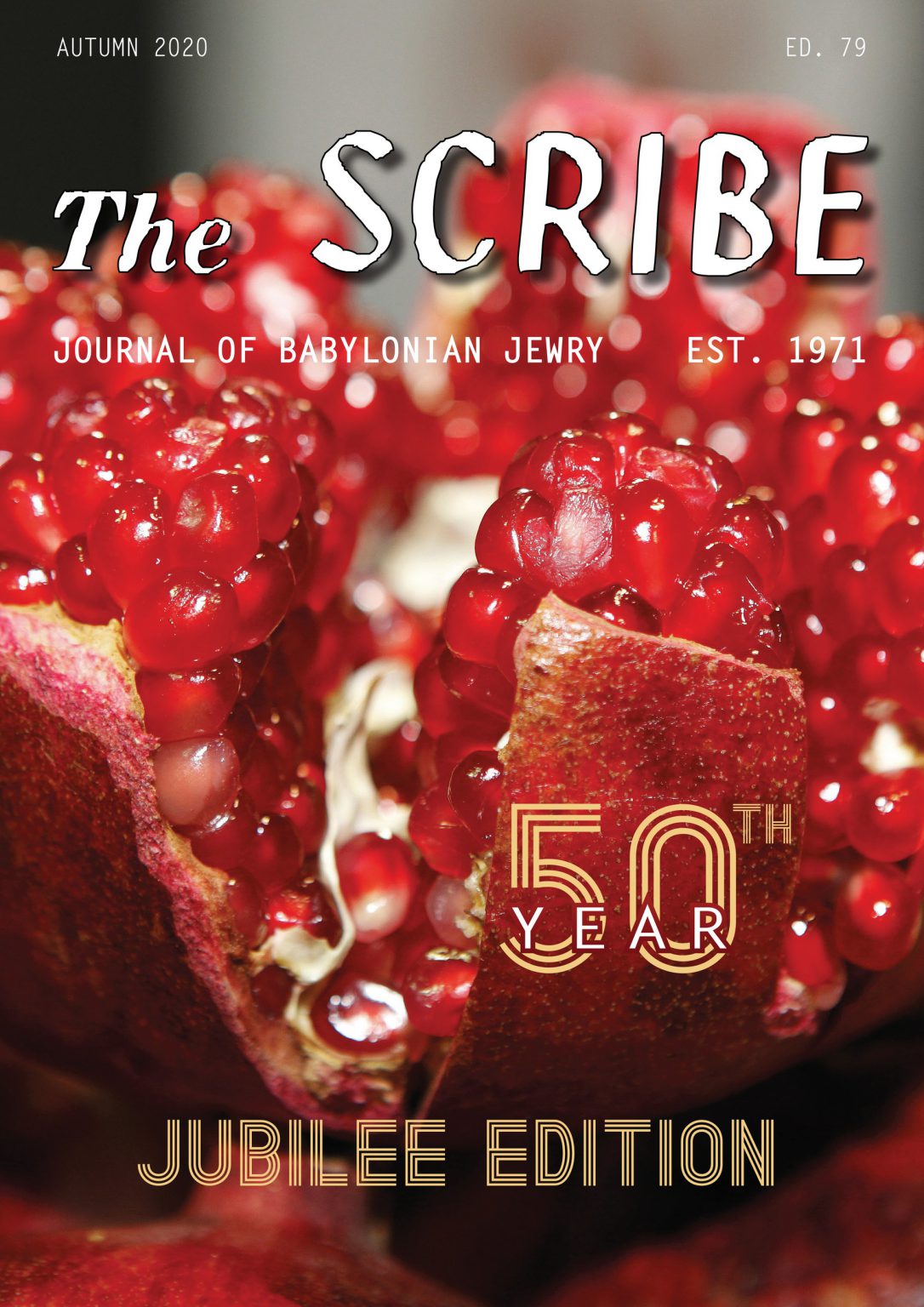 Special Jubilee edition of The Scribe magazine - The Sir Dr. Naim ...